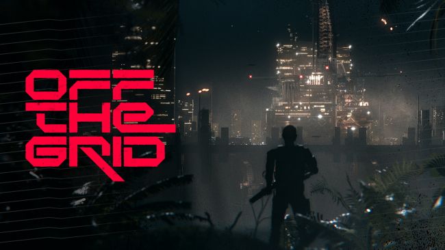 Off The Grid - Gamereactor Turkey