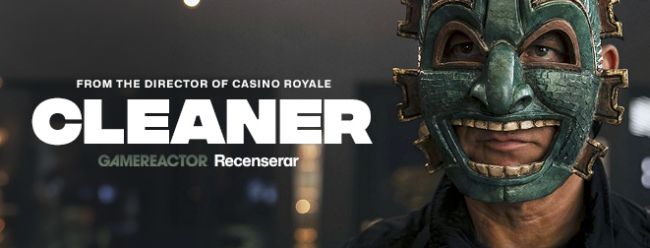 Cleaner - Gamereactor Turkey